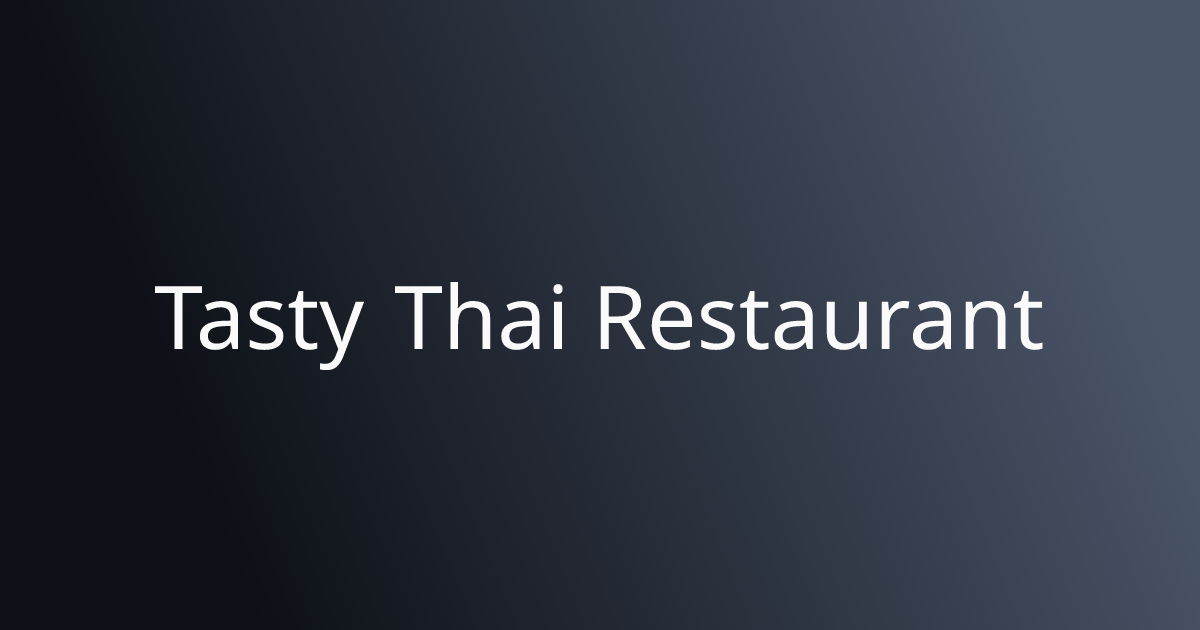 Best Thai in Vernon Hills, IL | Tasty Thai Restaurant | Order Online